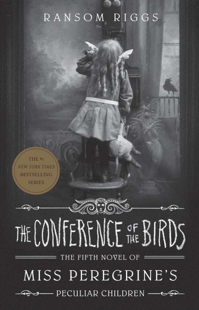 Book Review – The Conference of the Birds by Ransom Riggs – Squishy ...